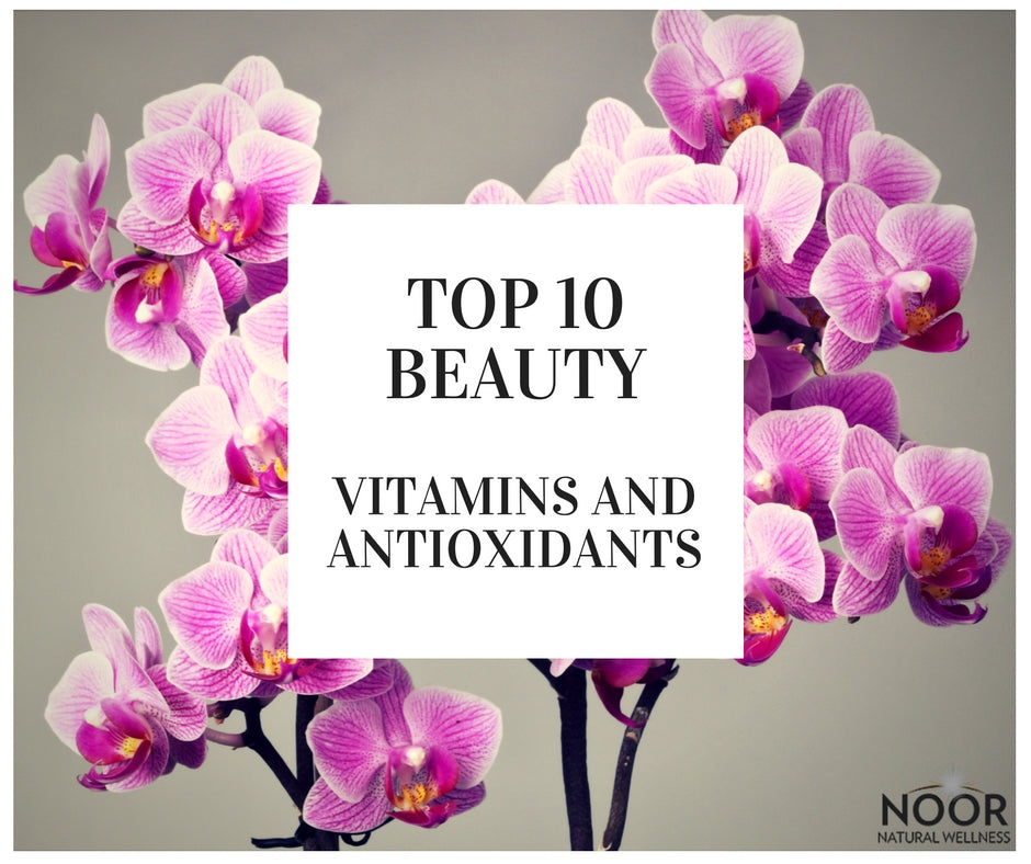 10 Best Vitamins for Beauty – Noor Vitamins